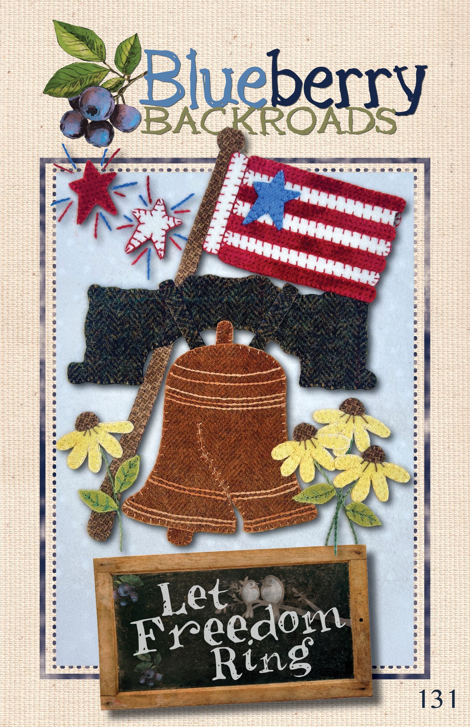 Kit #131 - Let Freedom Ring – Blueberry Backroads